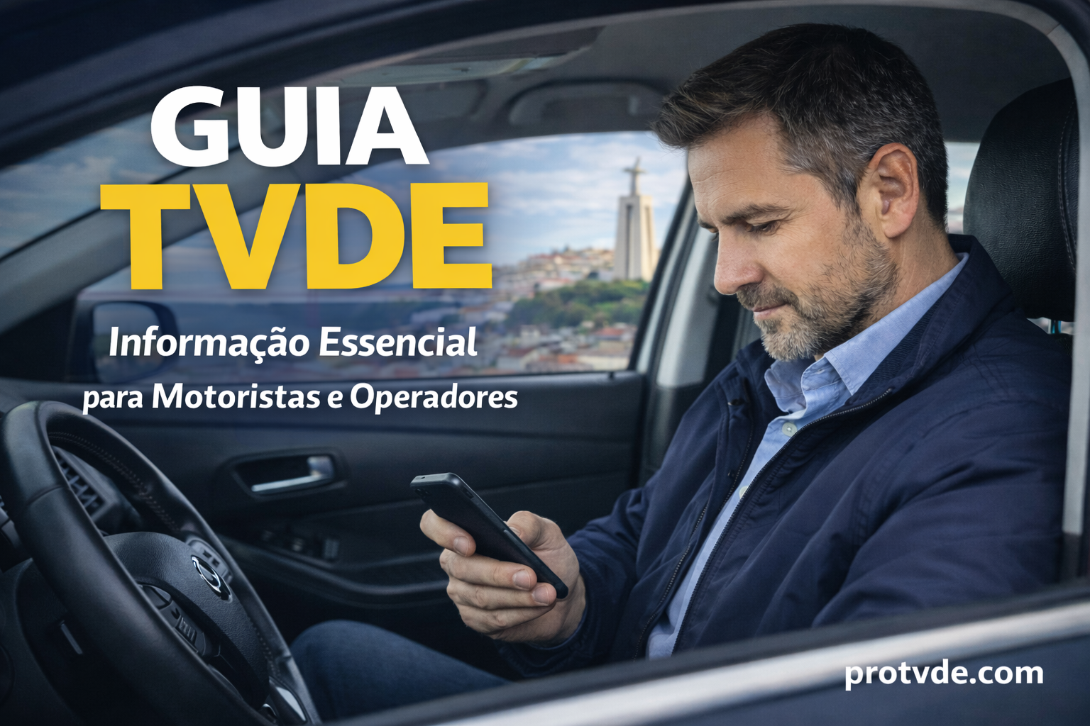 Guia TVDE | ProTVDE - O Portal dos Profissionais do TVDE